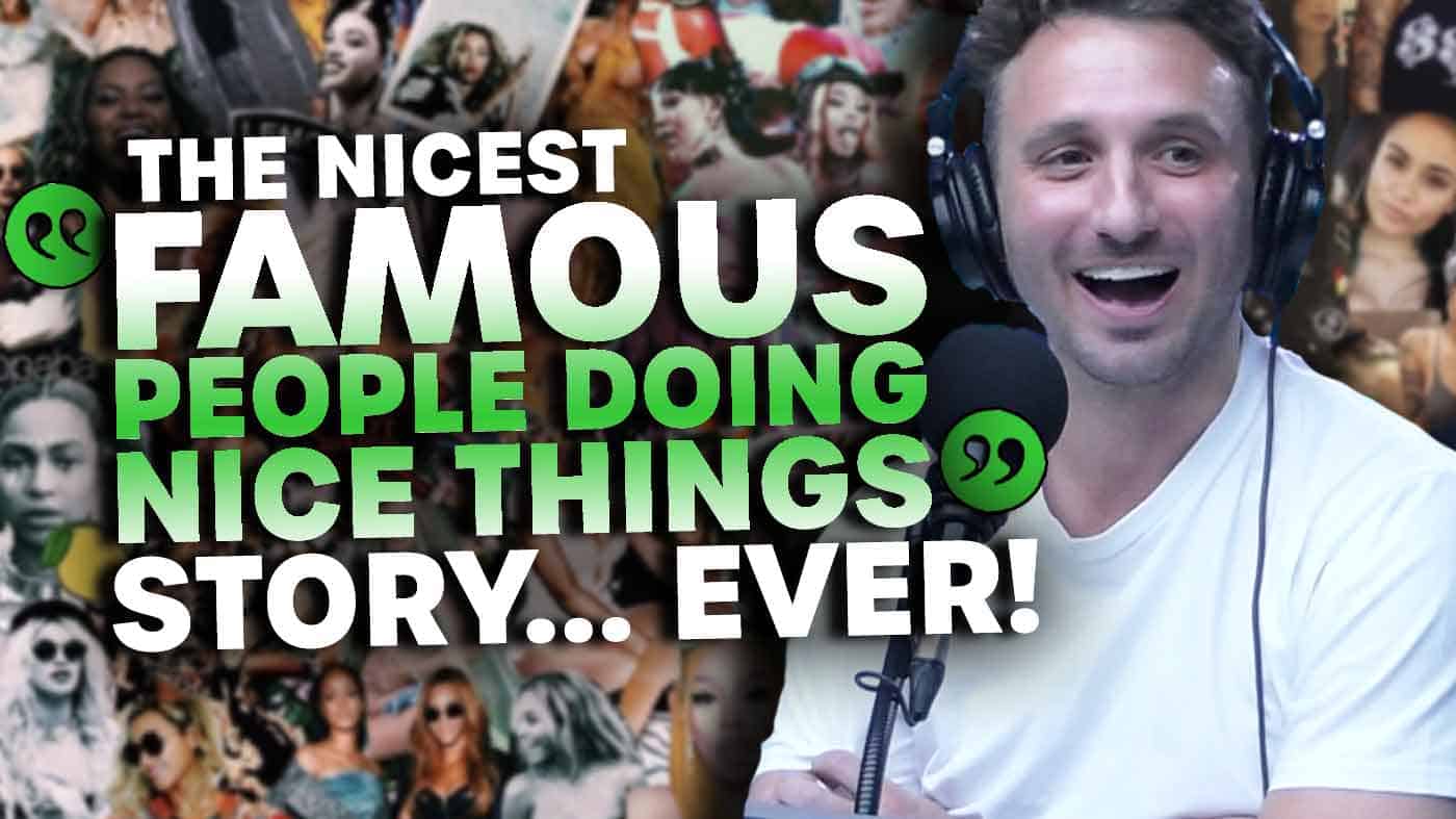 The Greatest Story of Celebrity Generosity EVER